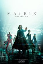 KINO KOZARA-REPERTOAR: 23.12.-30.12.2021. – Matriks: Uskrsnuća ...